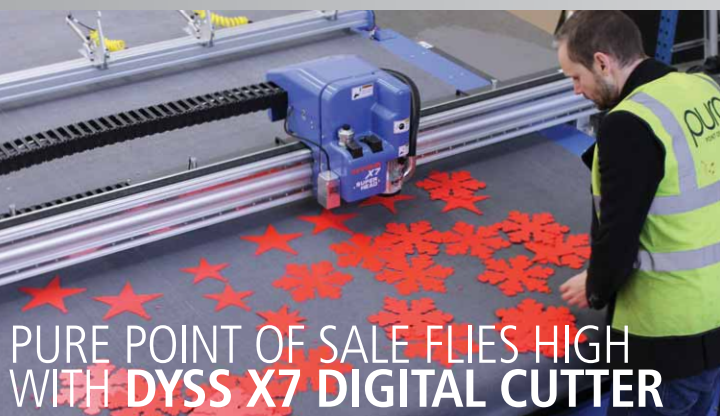 Pure point of sales flies high with Dyss X7 Digital Cutter - Image Reports